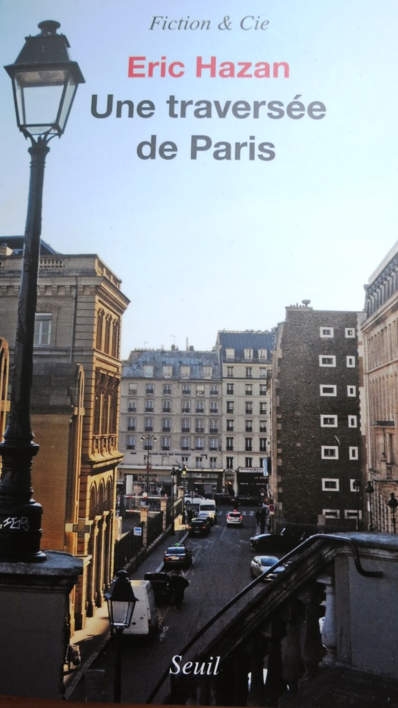 Eric HAZAN. Une traversée de Paris. | Le blog