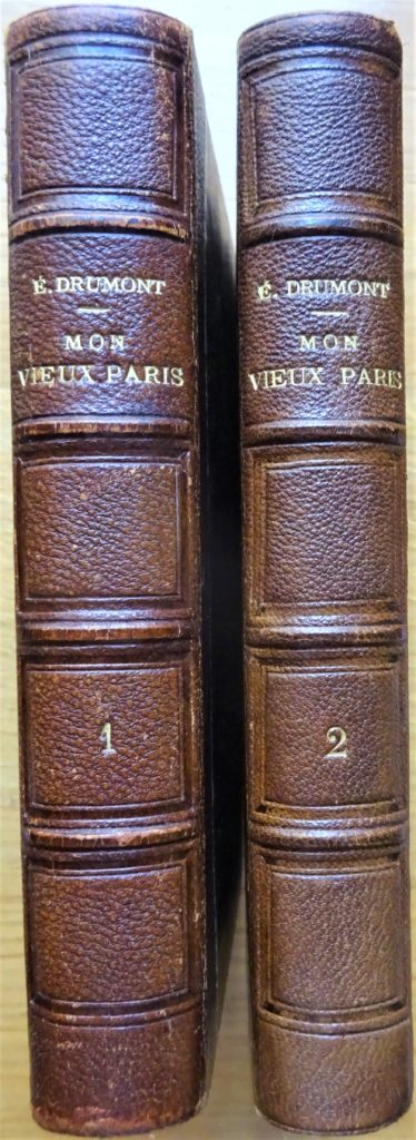 DRUMONT (Edouard). Illustrations de Gaston COINDRE. Mon vieux Paris ...
